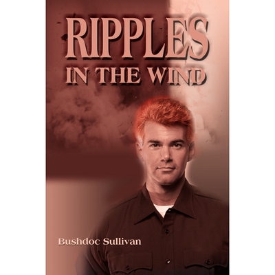 按需印刷不退不换Ripples in the Wind[9780595132478]
