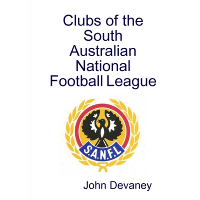 按需印刷不退不换Clubs of the South Australian National Football League[9781291883381]