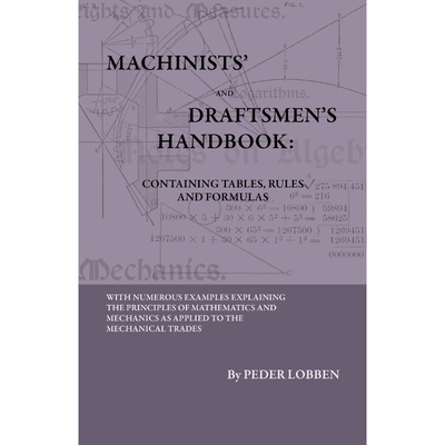按需印刷  Machinists' And Draftsmen's Handbook - Containing