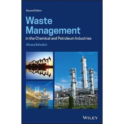 按需印刷Waste Management in the Chemical and Petroleum Industries[9781119551720]