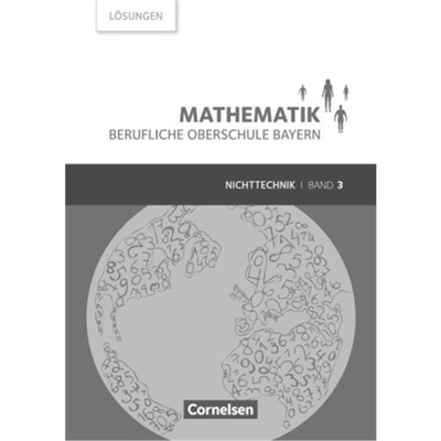 预订【德语】 Mathematik - Berufliche Oberschule Bayern - Nichttechnik - Band 3 (FOS[9783064514904]