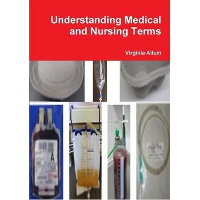 按需印刷不退不换Understanding Medical and Nursing Terms[9781291908404]