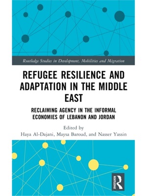 按需印刷不退不换TF Refugee Resilience and Adaptation in the Middle East