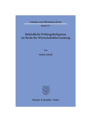 预订【德语】Beh?rdliche Prüfungsbefugnisse im Recht der Wirtschaftsüberwachung.: