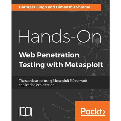 按需印刷不退不换Hands-On Web Penetration Testing with Metasploit[9781789953527]