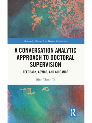 按需印刷不退不换TF A Conversation Analytic Approach to Doctoral Supervision