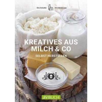 预订【德语】 Kreatives aus Milch & Co.:selbst herstellen