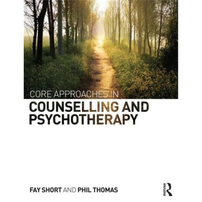 预订Core Approaches in Counselling and Psychotherapy[9780415745147]