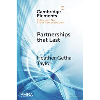 按需印刷不退不换Partnerships that Last:Identifying the Keys to Resilient Collaboration[9781108745284]