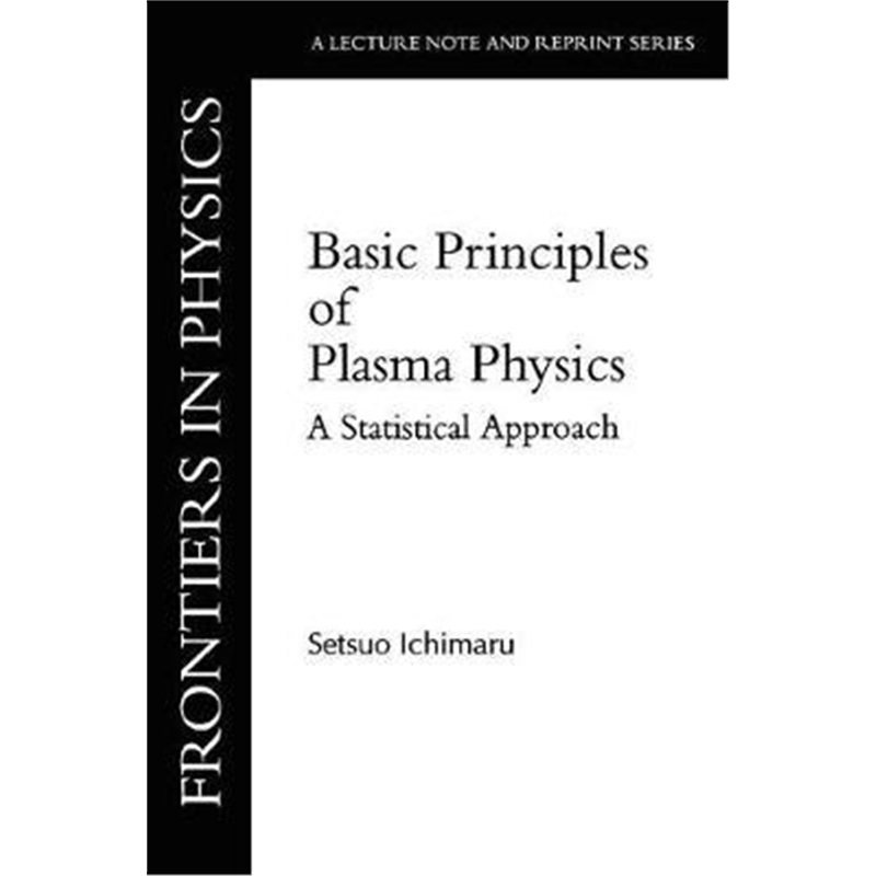 预订Basic Principles Of Plasma Physics:A Statistical Approach_虎窝淘