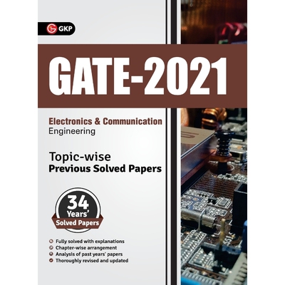 预订不退不换GATE 2021 - Topic-wise Previous Solved Papers - 34 Years' Solved Papers- Electronics and Communicati