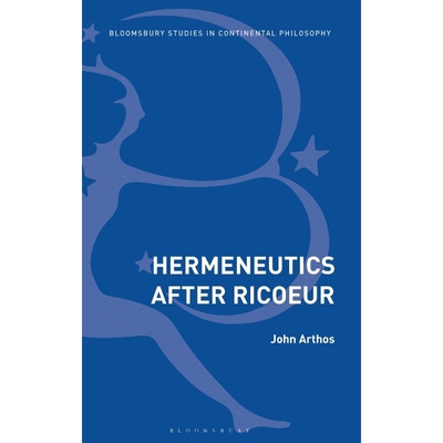 按需印刷Hermeneutics After Ricoeur[9781350080867]