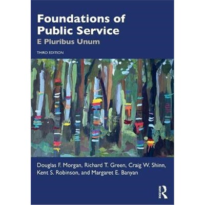 按需印刷不退不换Foundations of Public Service:E Pluribus Unum[9781032110066]
