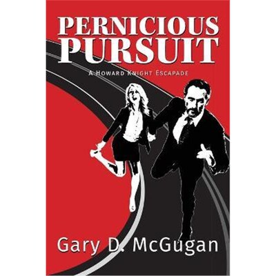 按需印刷不退不换Pernicious Pursuit[9781999565640]