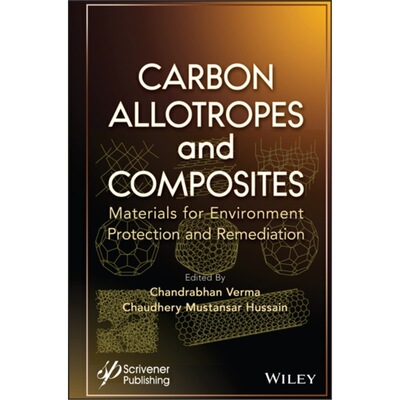 预订不退不换Carbon Allotropes and Composites:Materials for