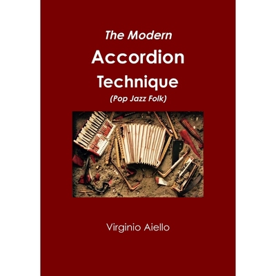 按需印刷The Modern Accordion Technique (Pop Jazz Folk)[9780244929428]