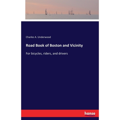 按需印刷Road Book of Boston and Vicinity[9783337238421]