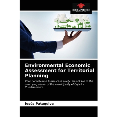 按需印刷Environmental Economic Assessment for Territorial Planning[9786202729109]