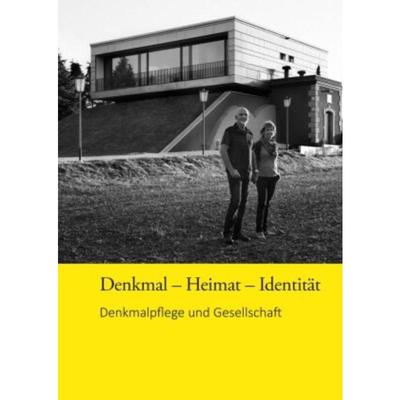 预订【德语】 Denkmal - Heimat - Identität:Denkmalpflege und Gesellschaft