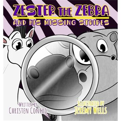 按需印刷Zester the Zebra and His Missing Stripes[9781087885179]
