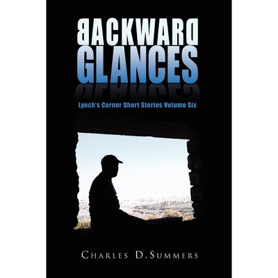 按需印刷不退不换Backward Glances[9781450017428]