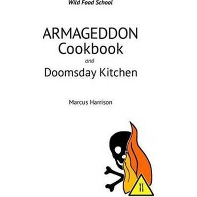 按需印刷Armageddon Cookbook and Doomsday Kitchen[9780954415884]