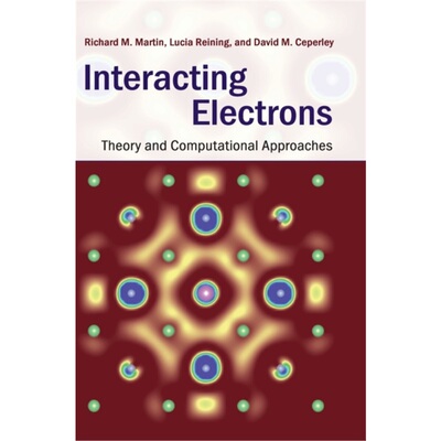 按需印刷CUP Interacting Electrons[9780521871501]