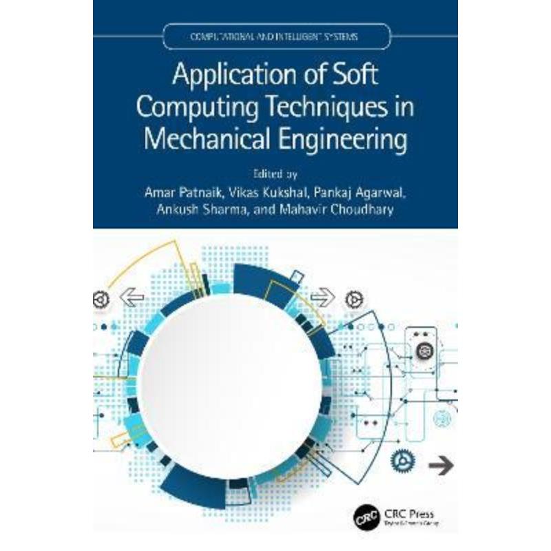 按需印刷TF Application of Soft Computing Techniques in Mechanical Engineering[9781032191027]_虎窝淘
