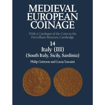 按需印刷不退不换Medieval European Coinage: Volume 1, The Early Middle Ages (5th-10th Centuries)[9780521031776]