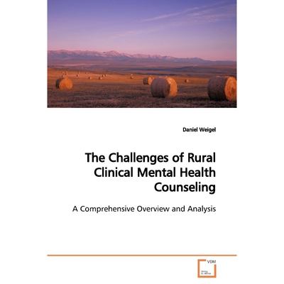 按需印刷The Challenges of Rural Clinical Mental Health  Counseling[9783639164589]