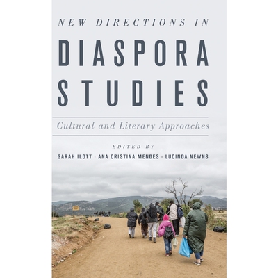 按需印刷不退不换New Directions in Diaspora Studies[9781786605160]