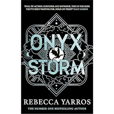 现货 玛瑙风暴 Onyx Storm : DISCOVER THE FOLLOW-UP TO THE GLOBAL PHENOMENONS, FOURTH WING AND IRON FLAME!