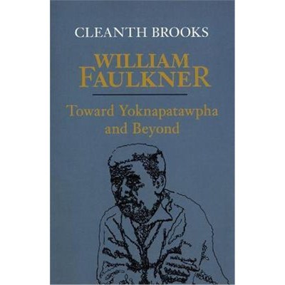 按需印刷William Faulkner:Toward Yoknapatawpha and Beyond[9780807116029]