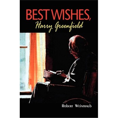 按需印刷不退不换Best Wishes, Harry Greenfield[9780759682993]