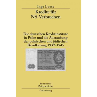 按需印刷不退不换DEG Kredite für NS Verbrechen[9783486583311]