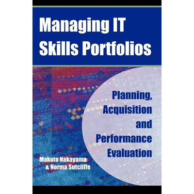 按需印刷不退不换Managing It Skills Portfolios[9781591405153]