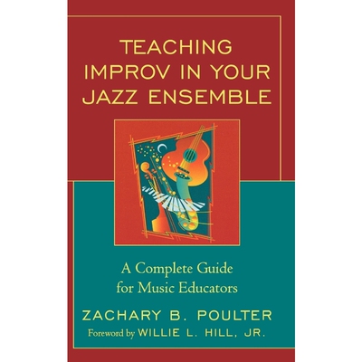 按需印刷不退不换Teaching Improv in Your Jazz Ensemble[9781578868179]