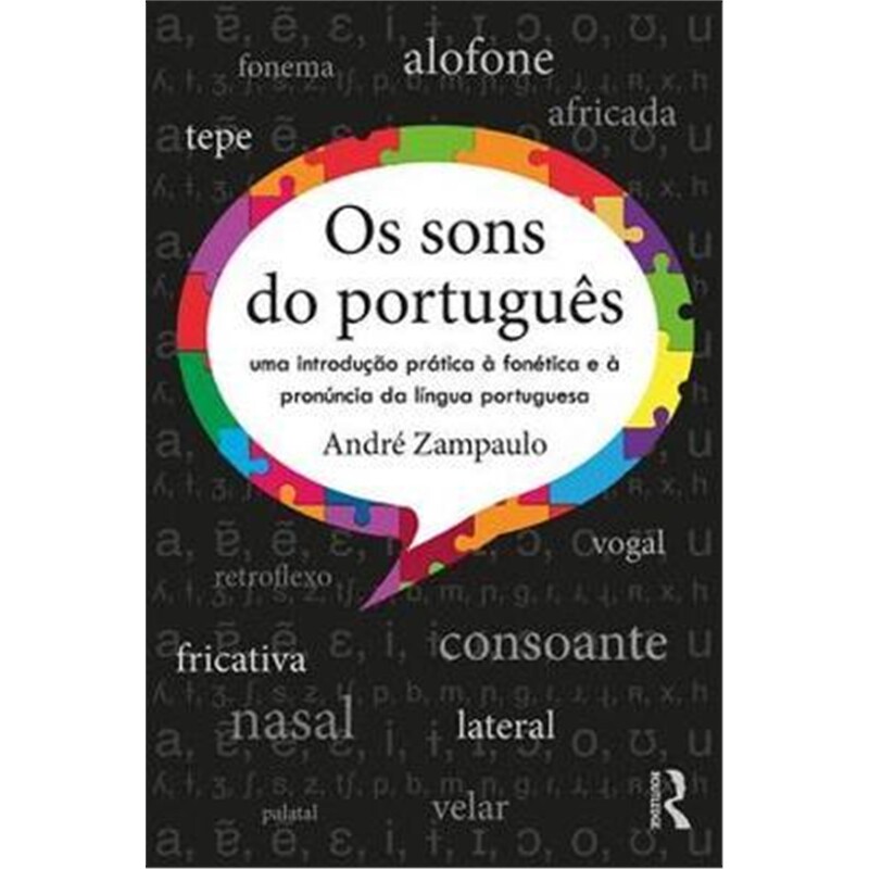 预订Os sons do portugues:uma introducao pratica a fonetica e a pronuncia da lingua portuguesa_虎窝淘