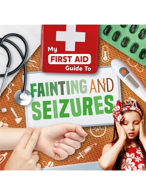 预订不退不换Fainting and Seizures