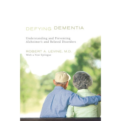 按需印刷Defying Dementia[9781442204836]