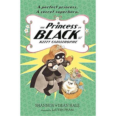 现货The Princess in Black and the Kitty Catastrophe[9781529519303]
