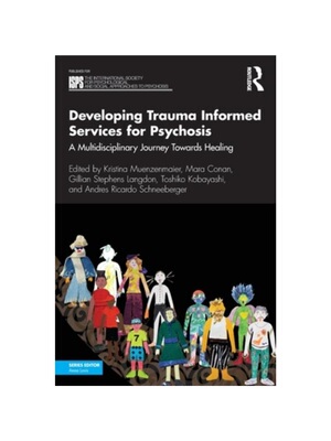 按需印刷TF Developing Trauma Informed Services for Psychosis[9780367519711]