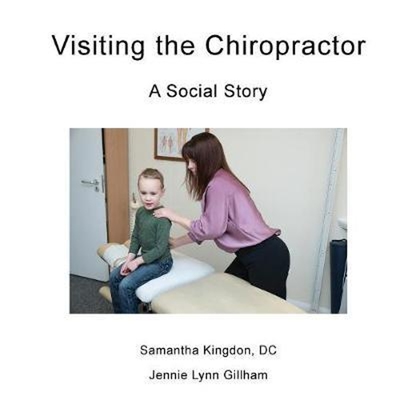 按需印刷不退不换Visiting the Chiropractor:A Social Story[9780999519127]