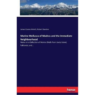 按需印刷Marine Mollusca of Madras and the Immediate Neighbourhood[9783744729888]