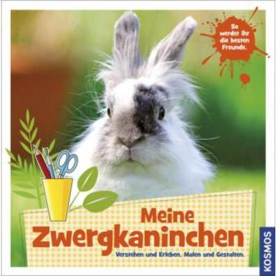 预订不退不换德语 Meine Zwergkaninchen:Verstehen und Erleben. Malen und Gestalten. So werde
