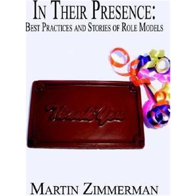 按需印刷In Their Presence: Best Practices and Stories of Role Models[9781414003795]