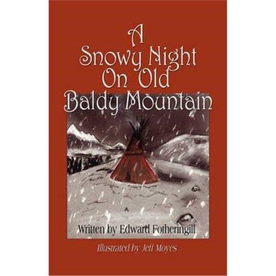 按需印刷不退不换A Snowy Night on Old Baldy Mountain[9781609101336]