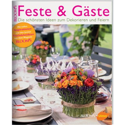 预订【德语】Feste & Gäste:Die schönsten Ideen zum Dekorieren und Feiern