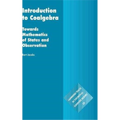 按需印刷Introduction to Coalgebra:Towards Mathematics of States and Observation[9781107177895]
