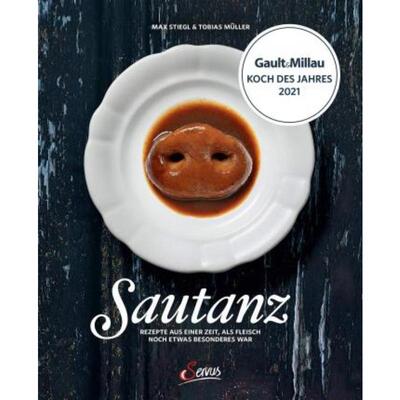 预订【德语】 Sautanz:Rezepte aus einer Zeit, als Fleisch noch etwas Besonderes war